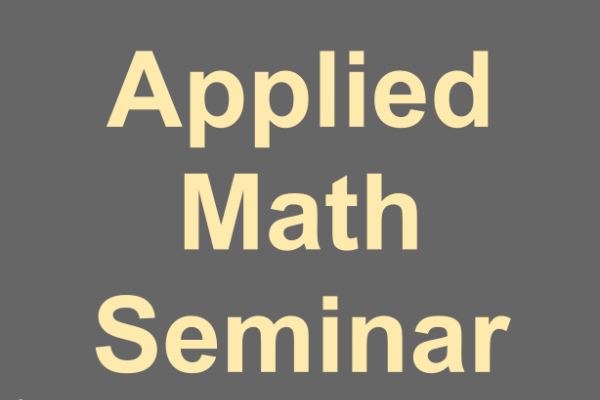 Applied Math Seminar - Jie Shen | Department of Mathematics